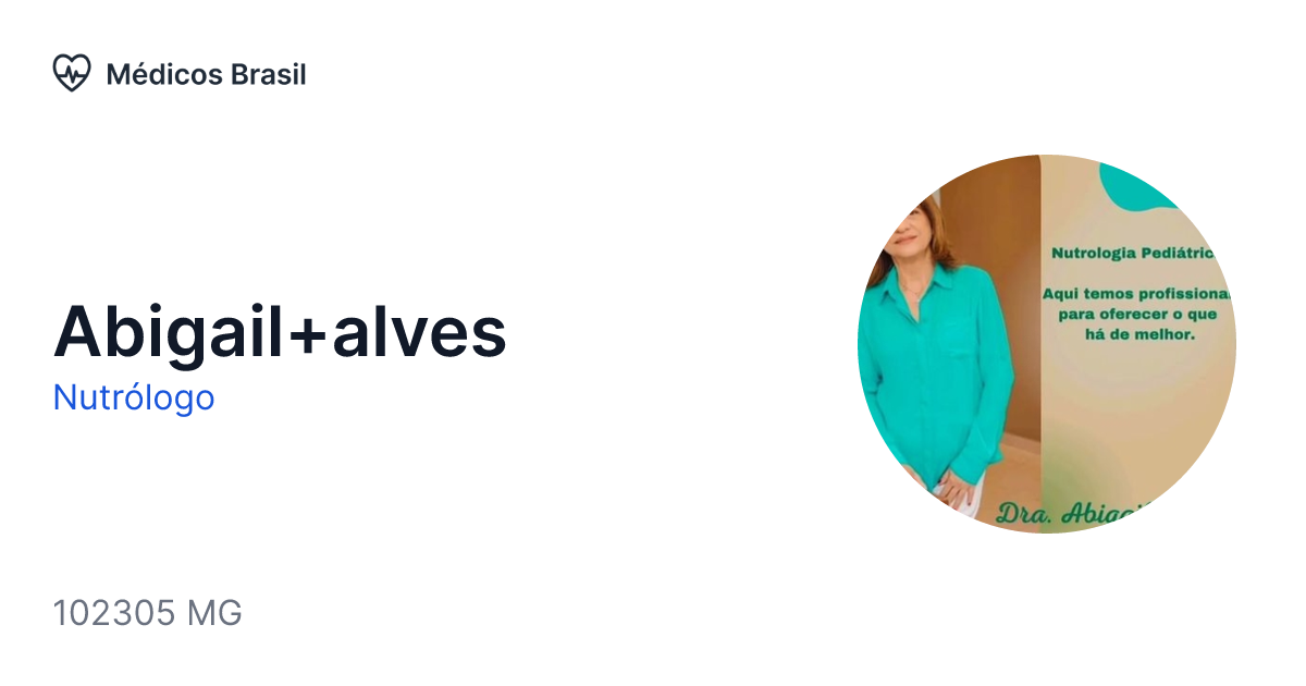 Abigail+alves - Nutrólogo | Médicos Brasil
