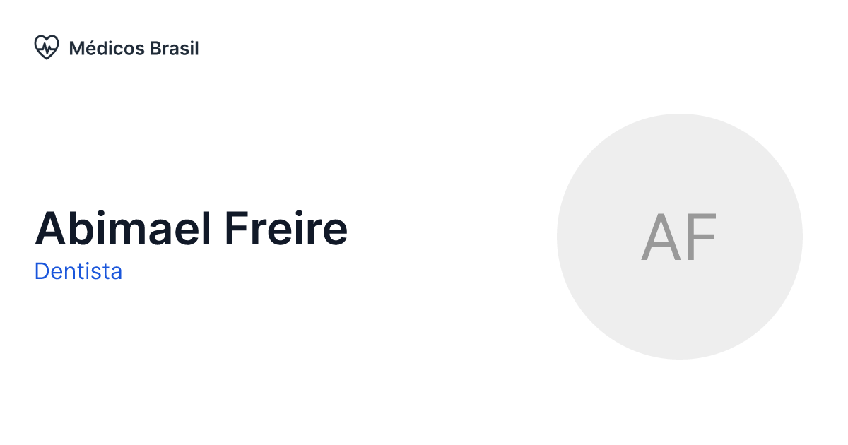 Abimael Freire - Dentista | Médicos Brasil