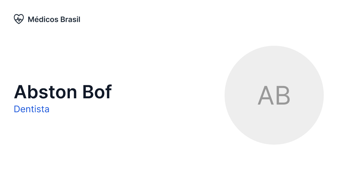 Abston Bof - Dentista | Médicos Brasil