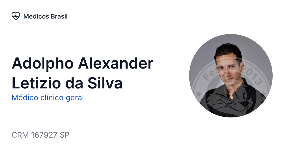 Adolpho Alexander Letizio da Silva - Médico clínico geral | Médicos Brasil