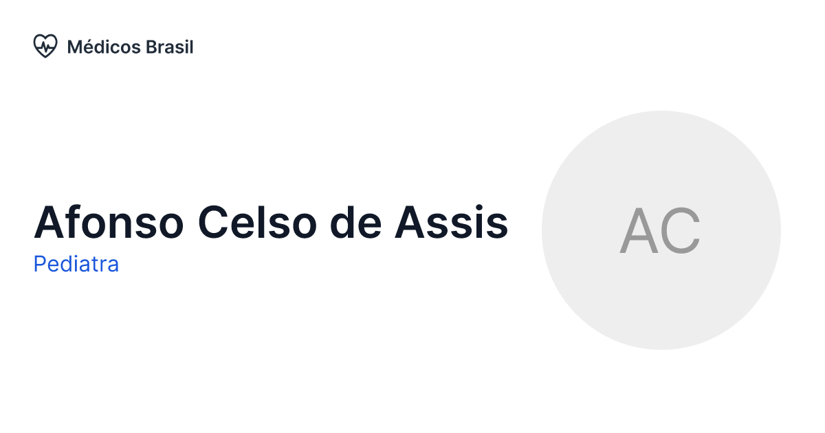 Afonso Celso de Assis - Pediatra | Médicos Brasil