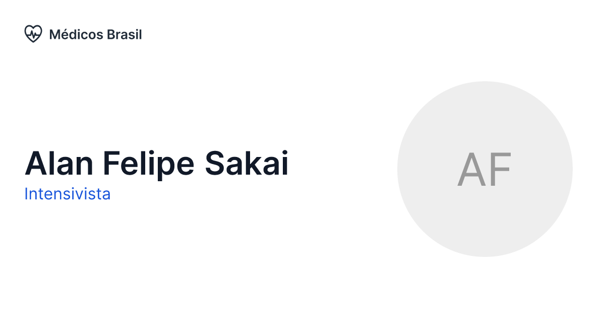 Alan Felipe Sakai - Intensivista | Médicos Brasil