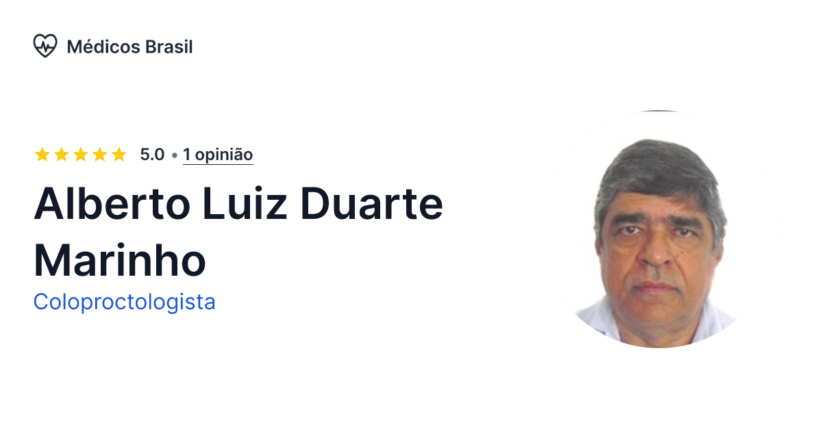 Alberto Luiz Duarte Marinho - Coloproctologista | Médicos Brasil