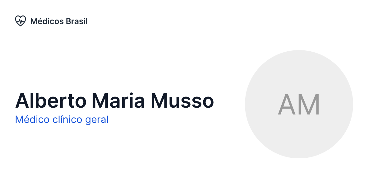 Alberto Maria Musso - Médico clínico geral | Médicos Brasil