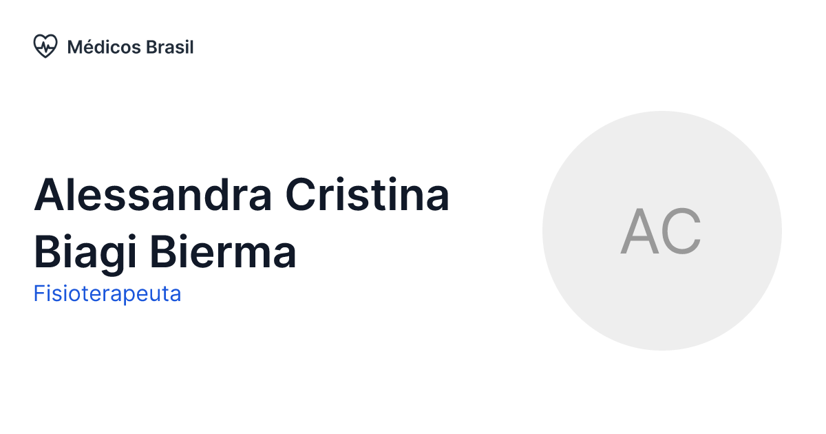 Alessandra Cristina Biagi Bierma - Fisioterapeuta | Médicos Brasil