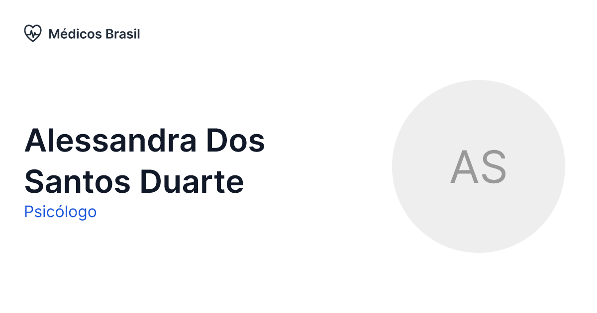 Alessandra Dos Santos Duarte - Psicólogo | Médicos Brasil