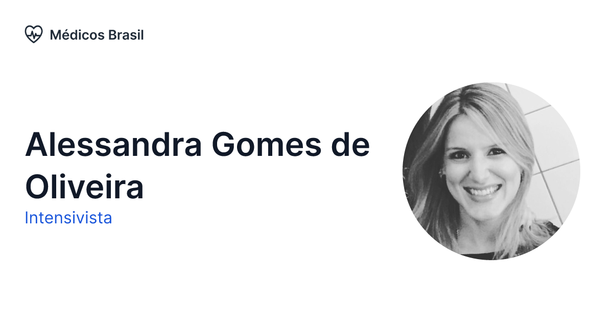 Alessandra Gomes de Oliveira - Intensivista | Médicos Brasil