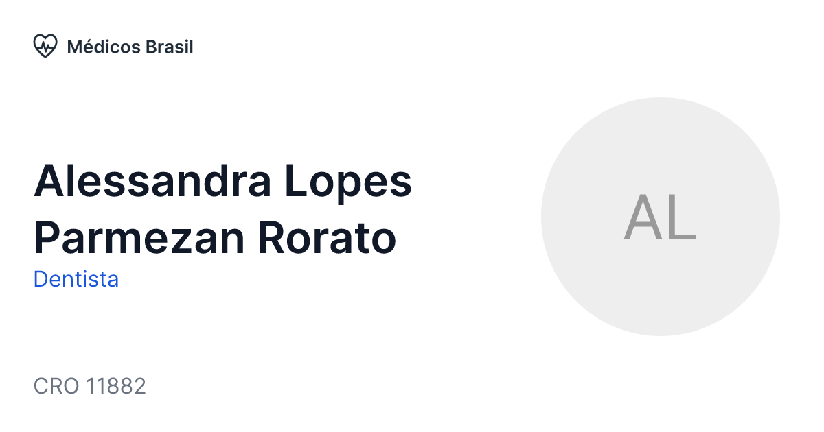 Alessandra Lopes Parmezan Rorato - Dentista | Médicos Brasil