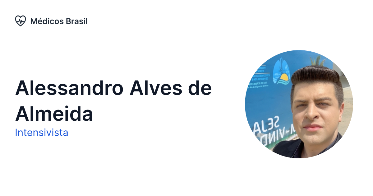 Alessandro Alves de Almeida - Intensivista | Médicos Brasil