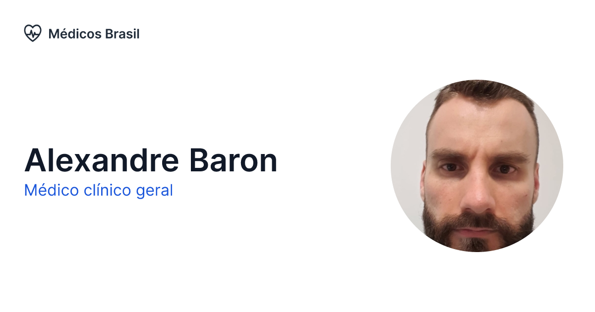 Alexandre Baron - Médico clínico geral | Médicos Brasil