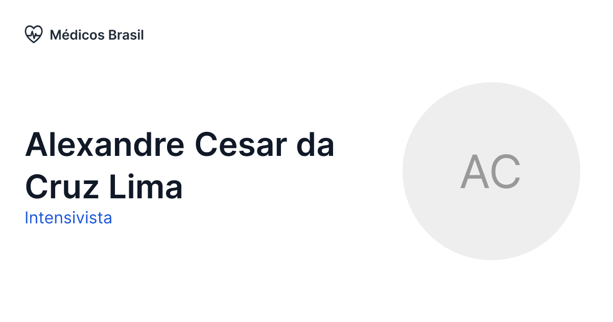 Alexandre Cesar da Cruz Lima - Intensivista | Médicos Brasil