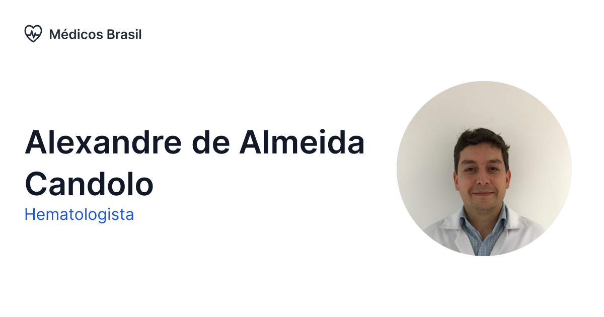 Alexandre de Almeida Candolo - Hematologista | Médicos Brasil