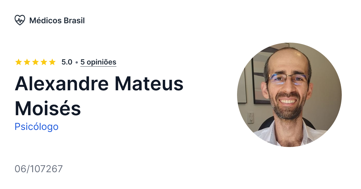 Alexandre Mateus Moisés - Psicólogo | Médicos Brasil