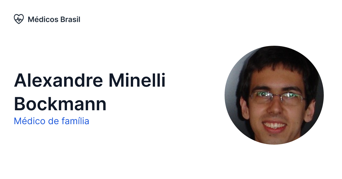 Alexandre Minelli Bockmann - Médico de família | Médicos Brasil