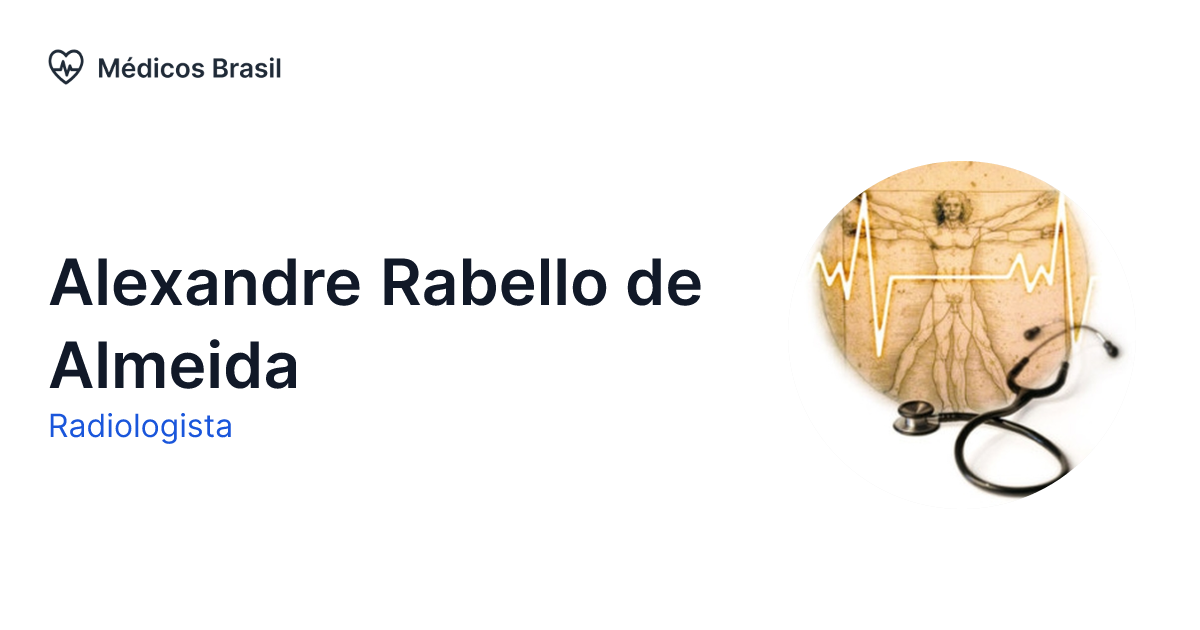Alexandre Rabello de Almeida - Radiologista | Médicos Brasil