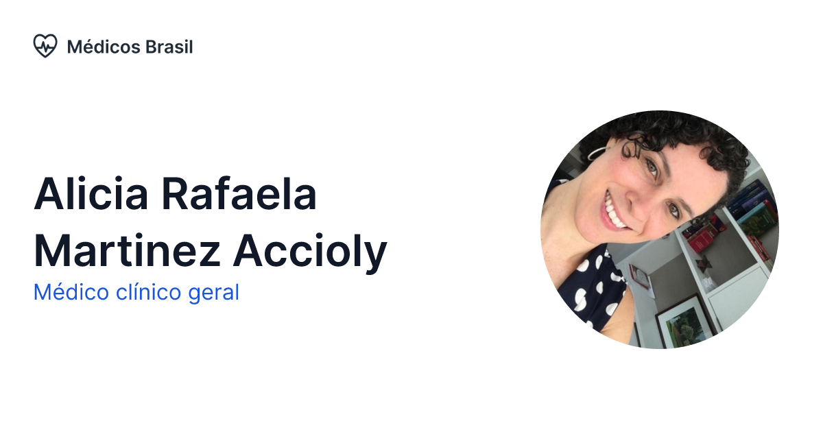 Alicia Rafaela Martinez Accioly - Médico clínico geral | Médicos Brasil