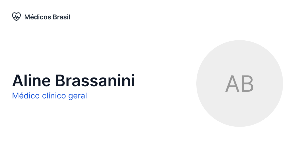 Aline Brassanini - Médico clínico geral | Médicos Brasil