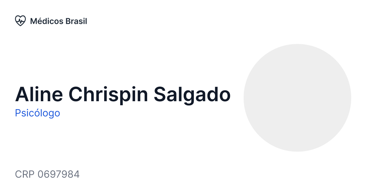 Aline Chrispin Salgado - Psicólogo | Médicos Brasil