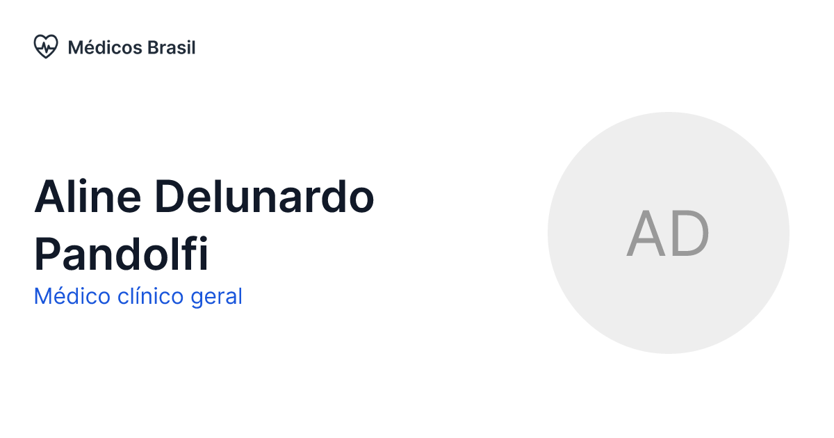 Aline Delunardo Pandolfi - Médico clínico geral | Médicos Brasil