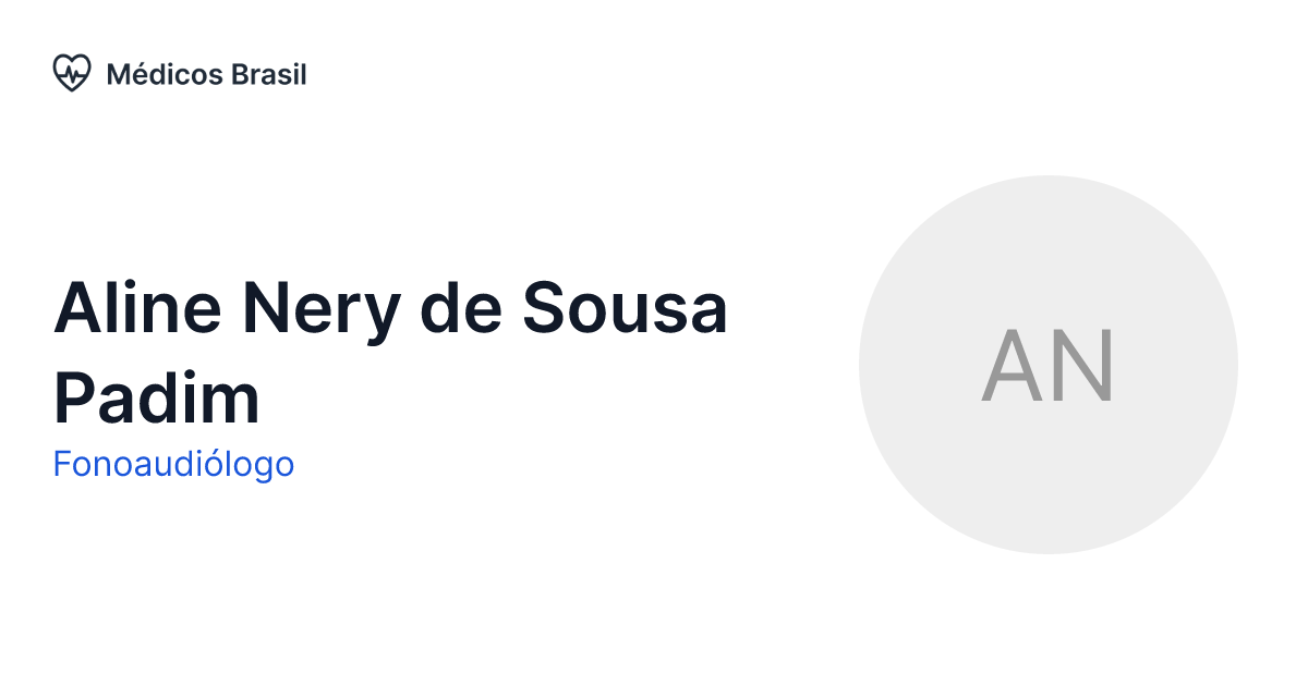 Aline Nery de Sousa Padim - Fonoaudiólogo | Médicos Brasil
