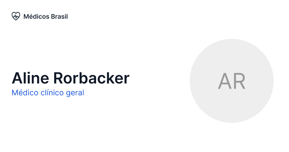 Aline Rorbacker - Médico clínico geral | Médicos Brasil