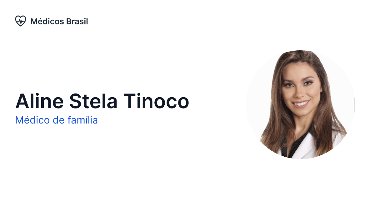 Aline Stela Tinoco - Médico de família | Médicos Brasil