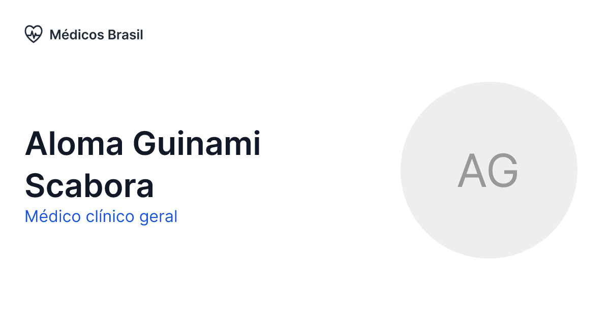 Aloma Guinami Scabora - Médico clínico geral | Médicos Brasil