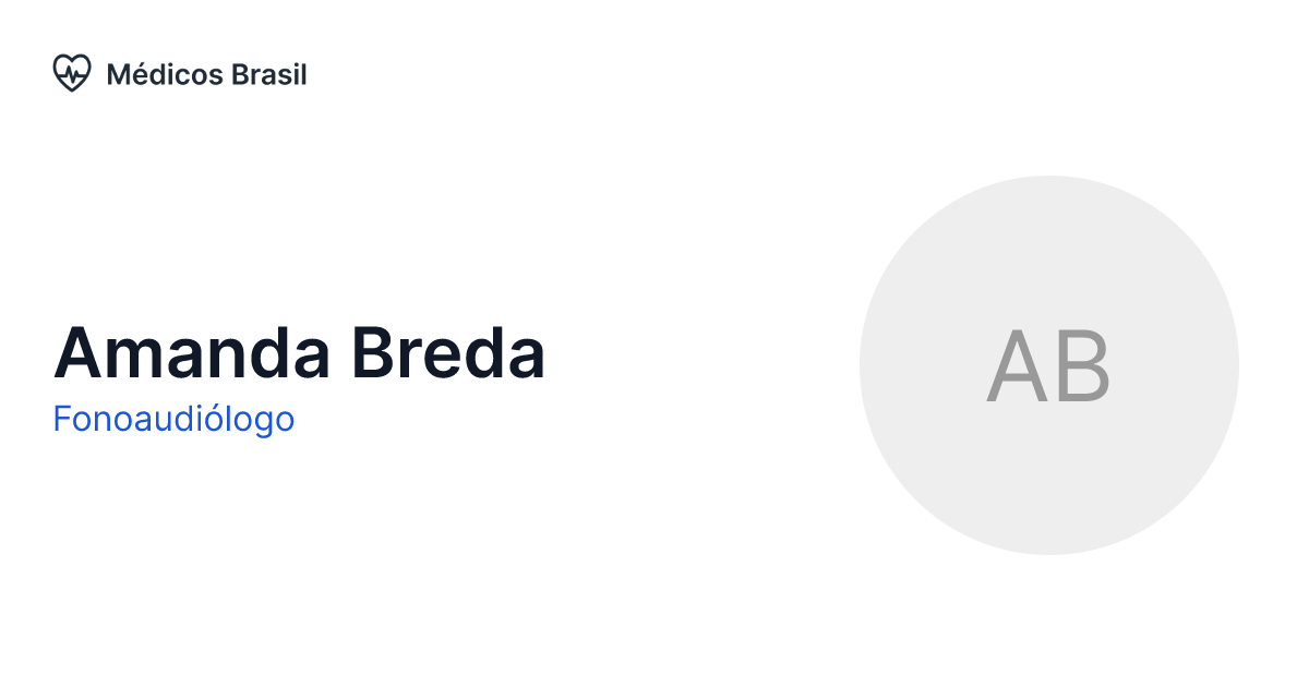 Amanda Breda - Fonoaudiólogo | Médicos Brasil
