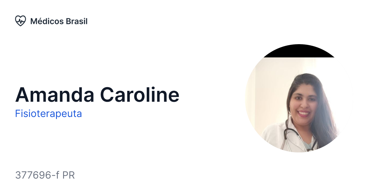 Amanda Caroline - Fisioterapeuta | Médicos Brasil