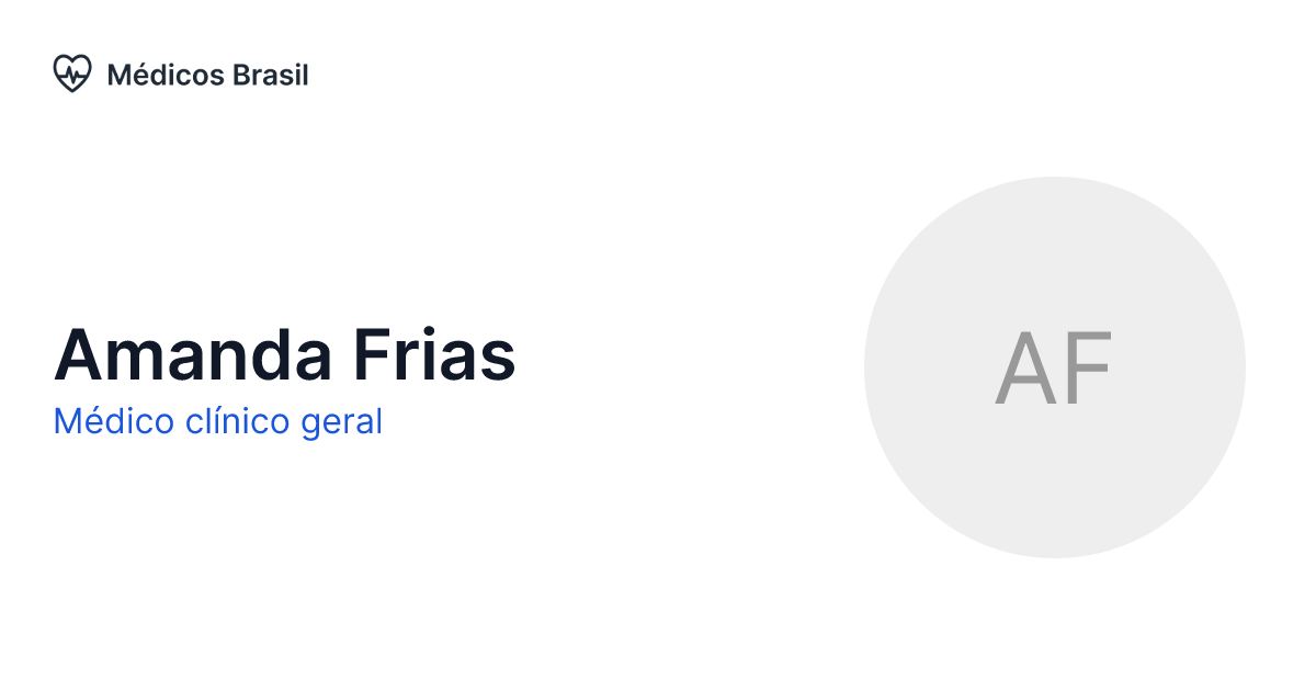 Amanda Frias - Médico clínico geral | Médicos Brasil