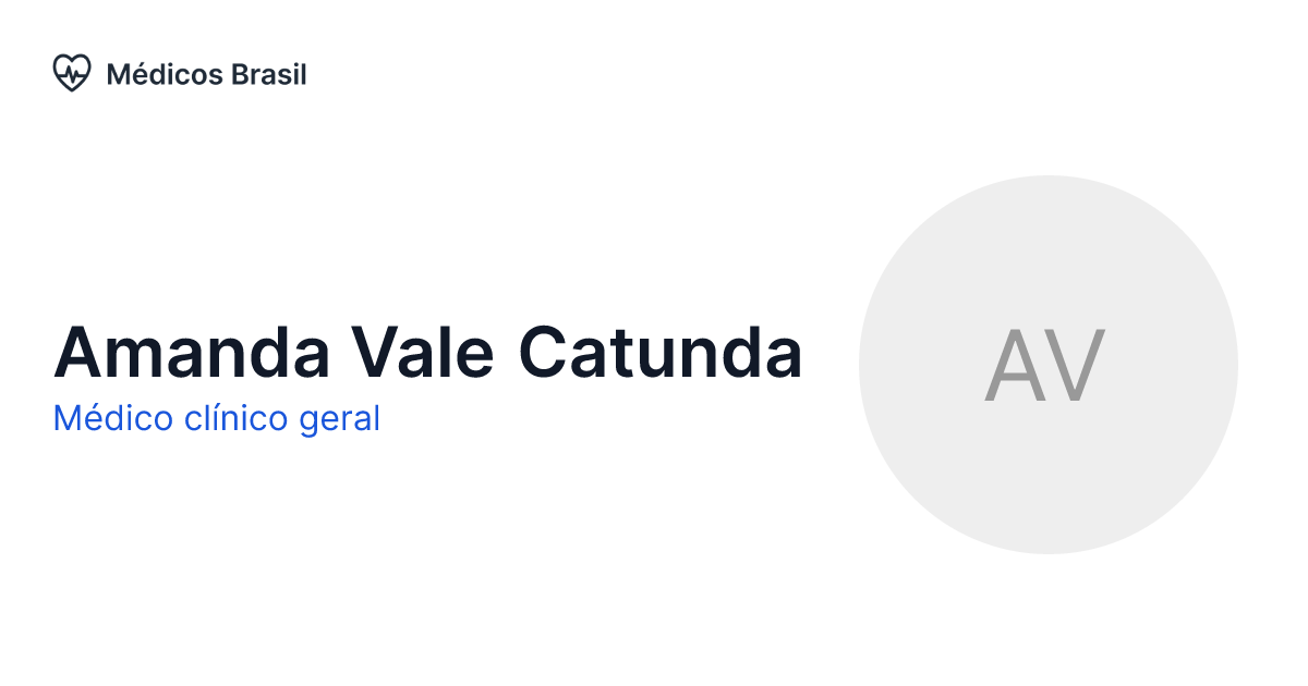 Amanda Vale Catunda - Médico clínico geral | Médicos Brasil