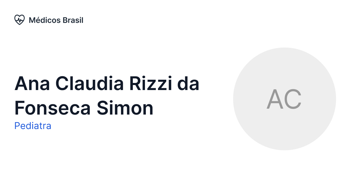 Ana Claudia Rizzi da Fonseca Simon - Pediatra | Médicos Brasil