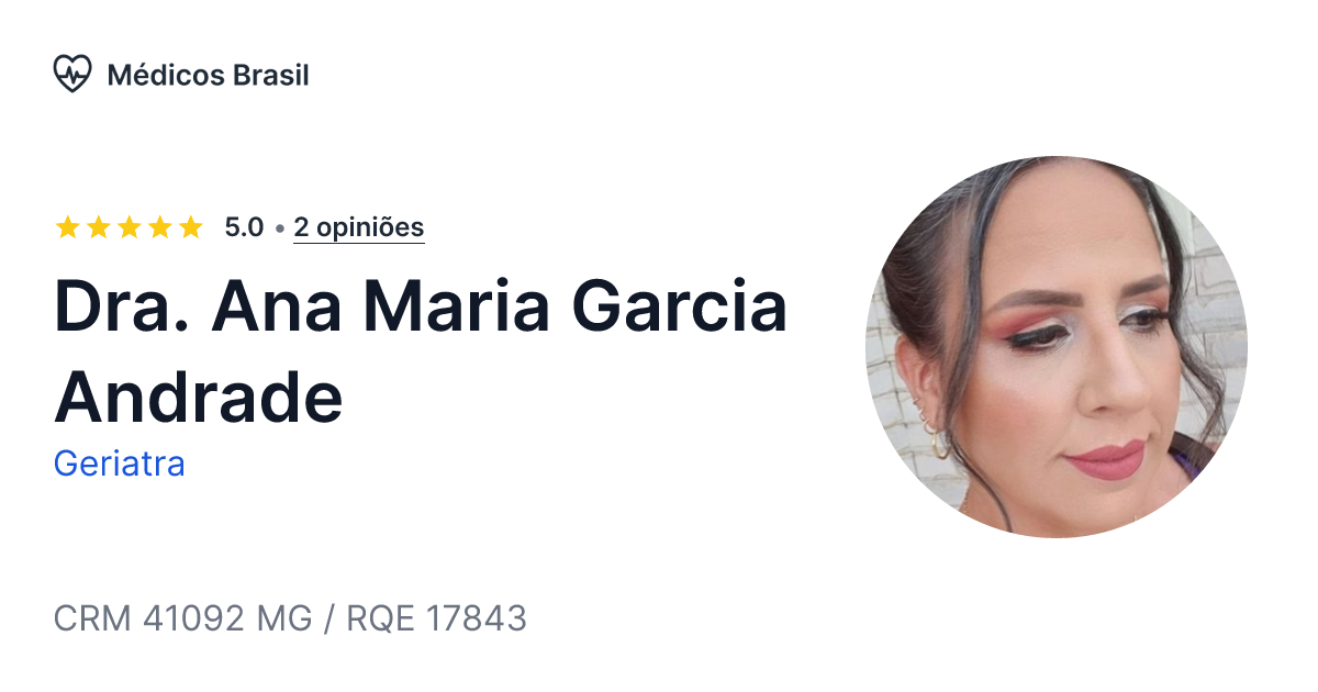 Dra. Ana Maria Garcia Andrade - Geriatra | Médicos Brasil