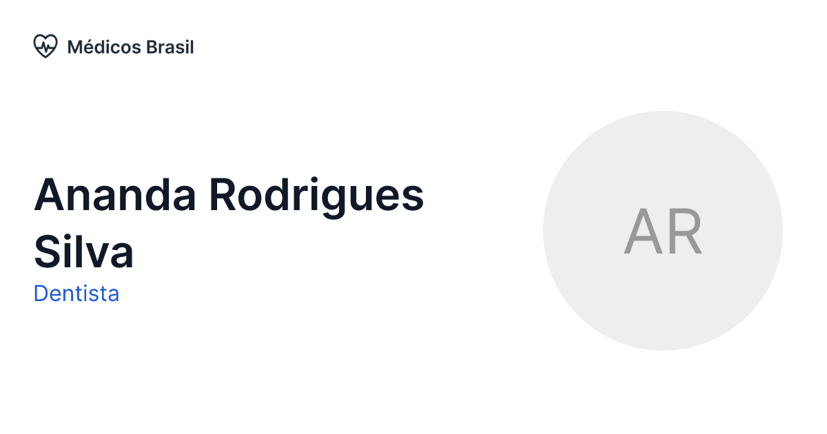 Ananda Rodrigues Silva - Dentista | Médicos Brasil