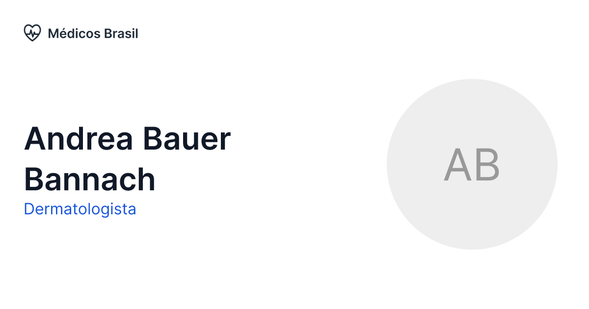 Andrea Bauer Bannach - Dermatologista | Médicos Brasil