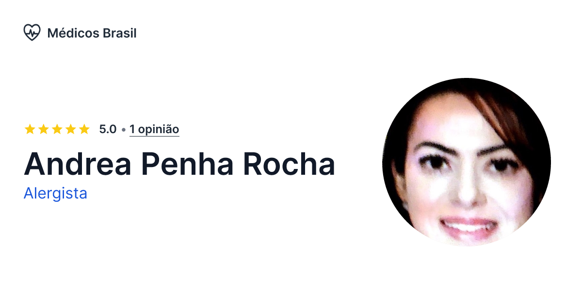 Andrea Penha Rocha - Alergista | Médicos Brasil