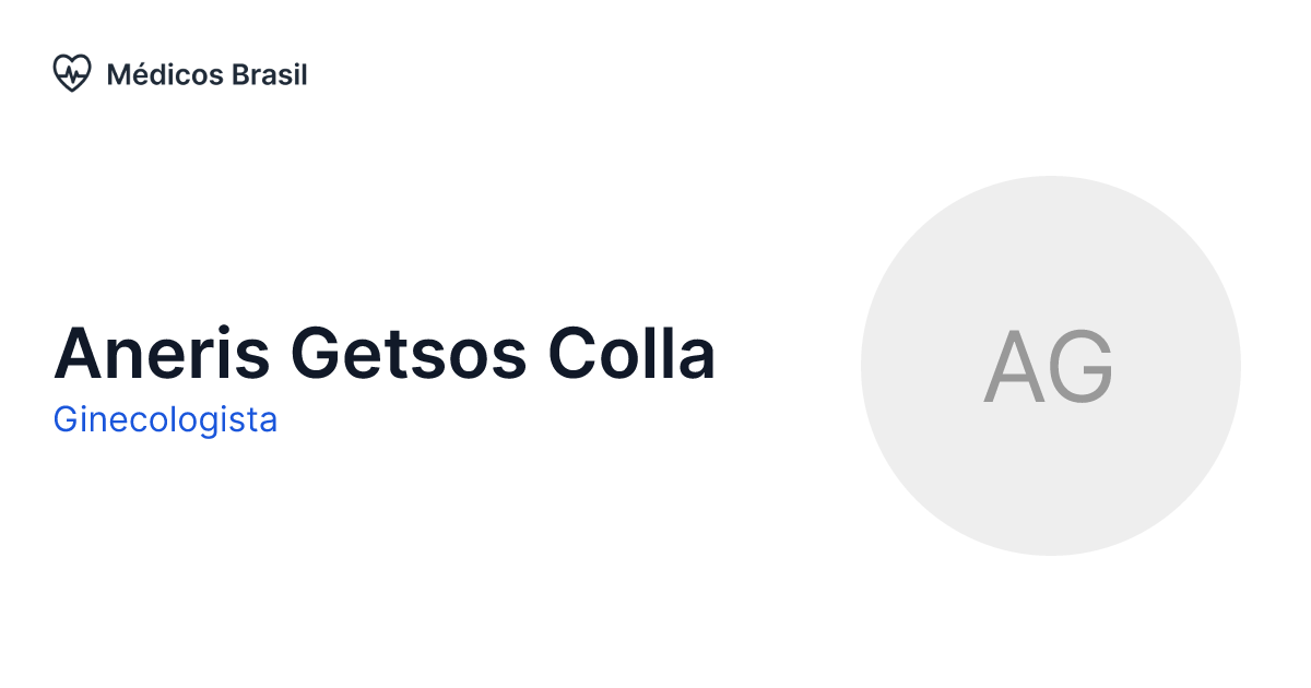 Aneris Getsos Colla - Ginecologista | Médicos Brasil