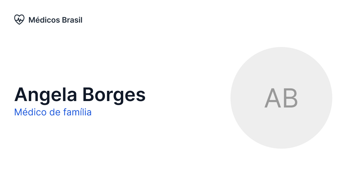 Angela Borges - Médico de família | Médicos Brasil