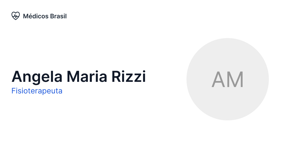 Angela Maria Rizzi - Fisioterapeuta | Médicos Brasil