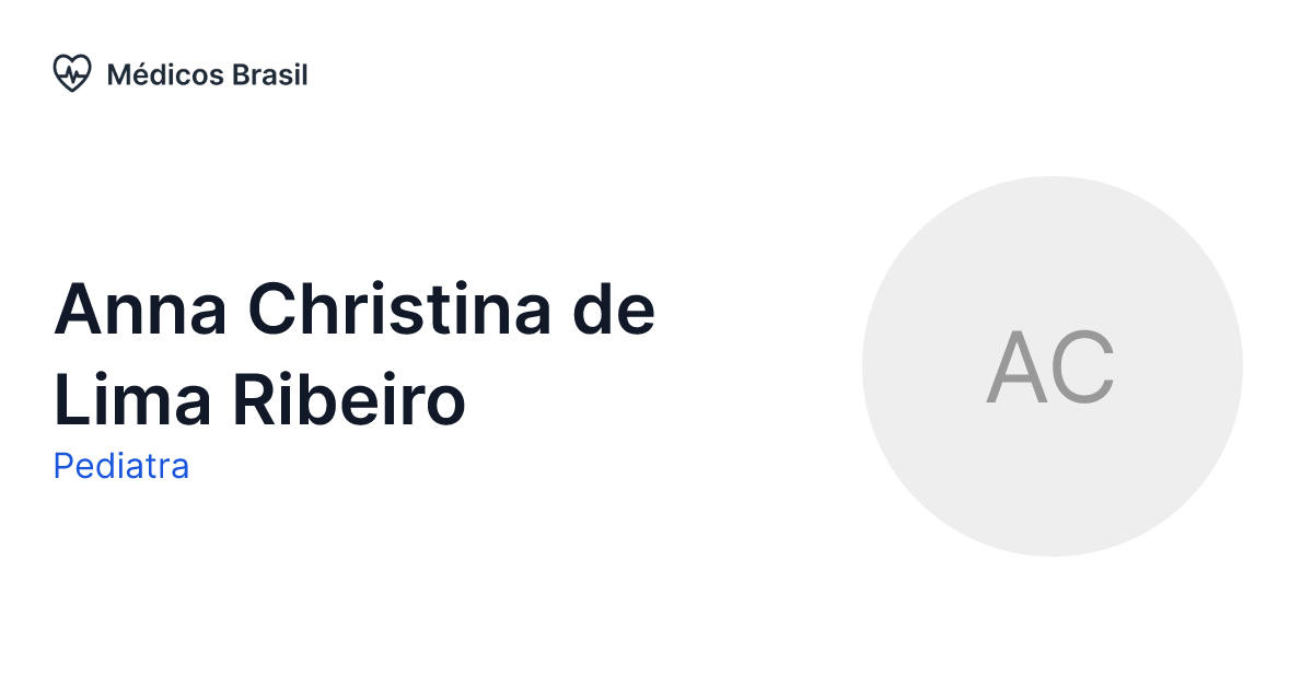 Anna Christina de Lima Ribeiro - Pediatra | Médicos Brasil