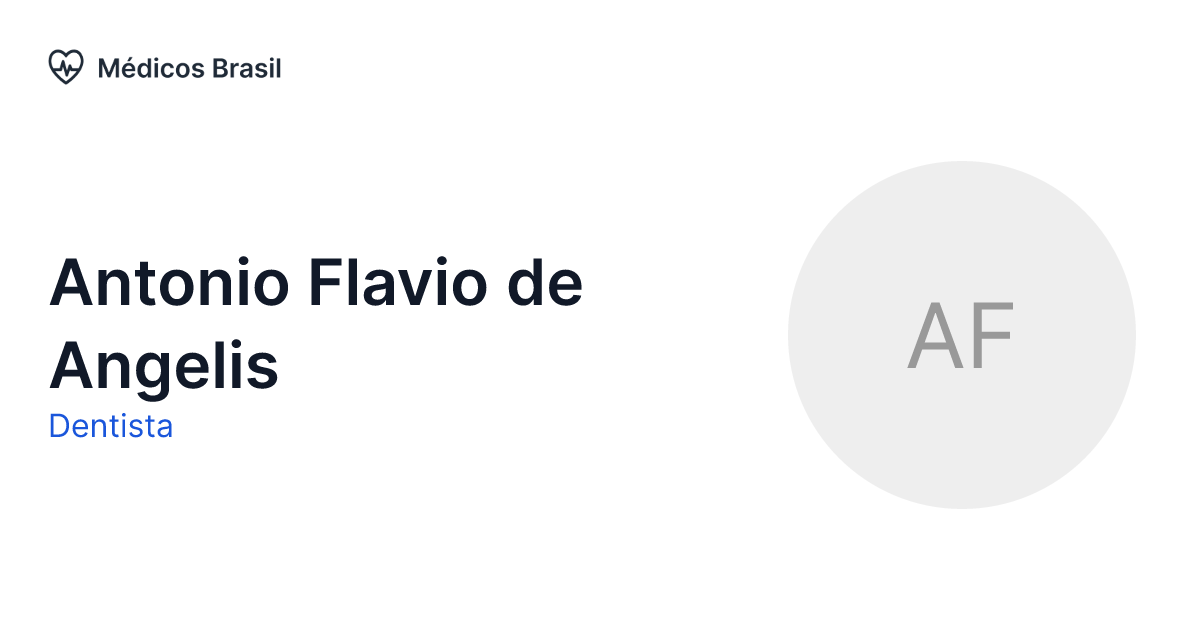 Antonio Flavio de Angelis - Dentista | Médicos Brasil