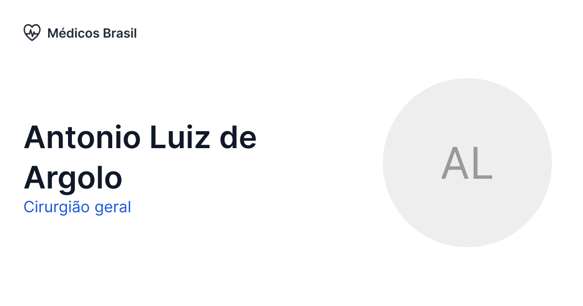 Antonio Luiz de Argolo - Cirurgião geral | Médicos Brasil
