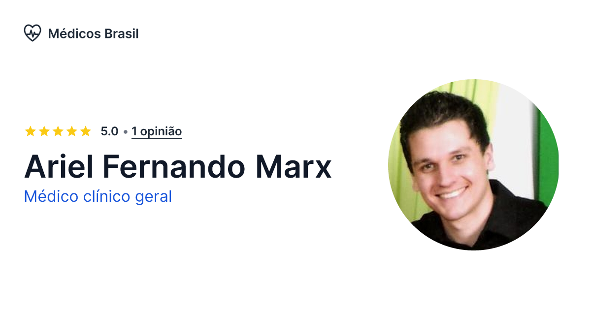 Ariel Fernando Marx - Médico clínico geral | Médicos Brasil