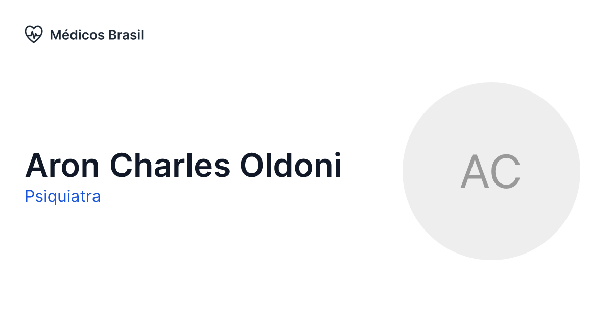 Aron Charles Oldoni - Psiquiatra | Médicos Brasil
