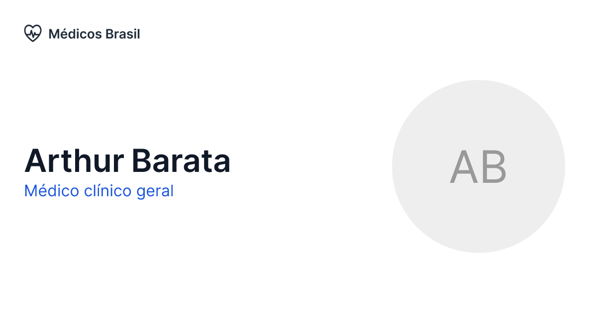 Arthur Barata - Médico clínico geral | Médicos Brasil