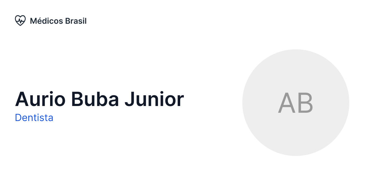 Aurio Buba Junior - Dentista | Médicos Brasil