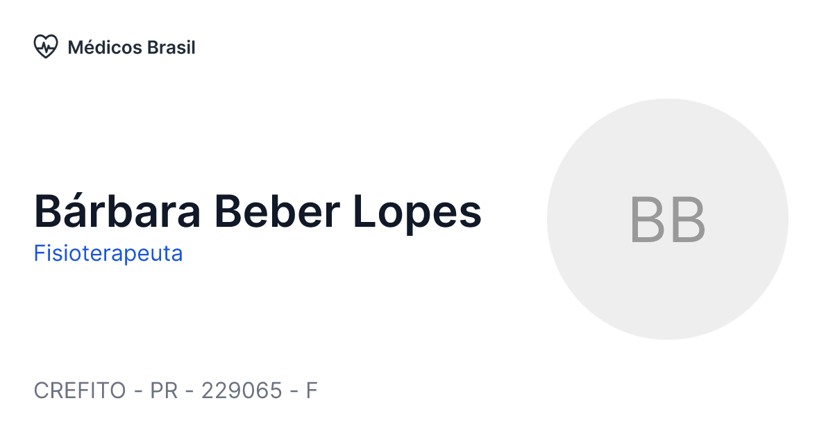 Bárbara Beber Lopes - Fisioterapeuta | Médicos Brasil