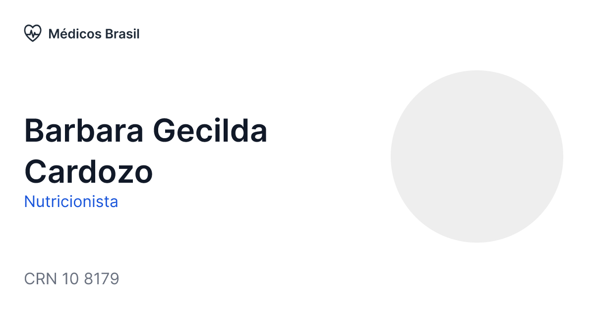 Barbara Gecilda Cardozo - Nutricionista | Médicos Brasil