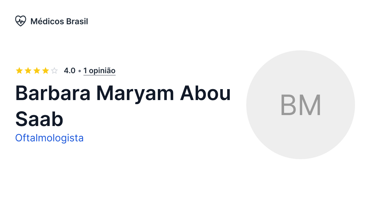 Barbara Maryam Abou Saab - Oftalmologista | Médicos Brasil