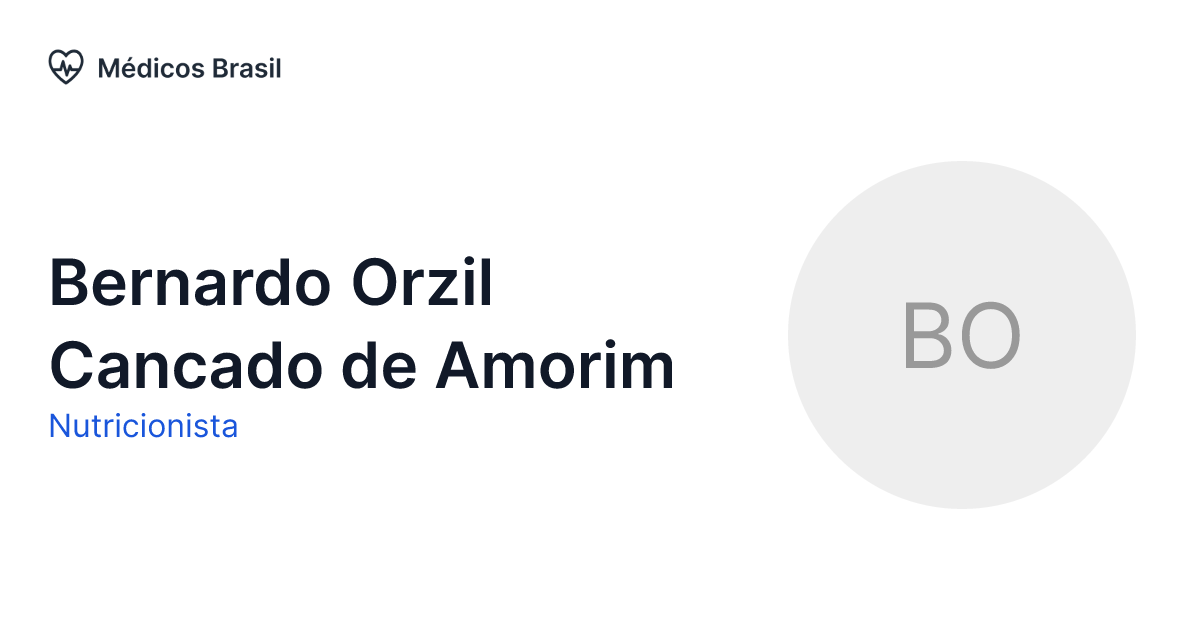 Bernardo Orzil Cancado de Amorim - Nutricionista | Médicos Brasil